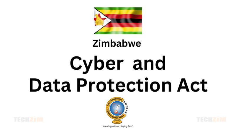 Zimbabwe Data Protection Act: Summary, Guide, Downloads - Techzim