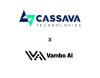 Cassava strikes again — this time with Vambo AI to build Africa’s own ...