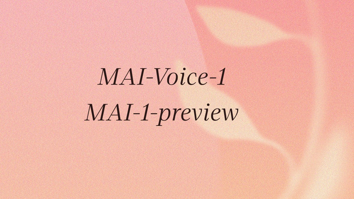 Microsoft MAI: The Company’s Push for Its Own AI Models
